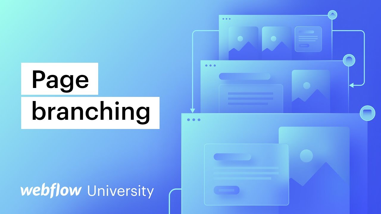 Page branching - Webflow University